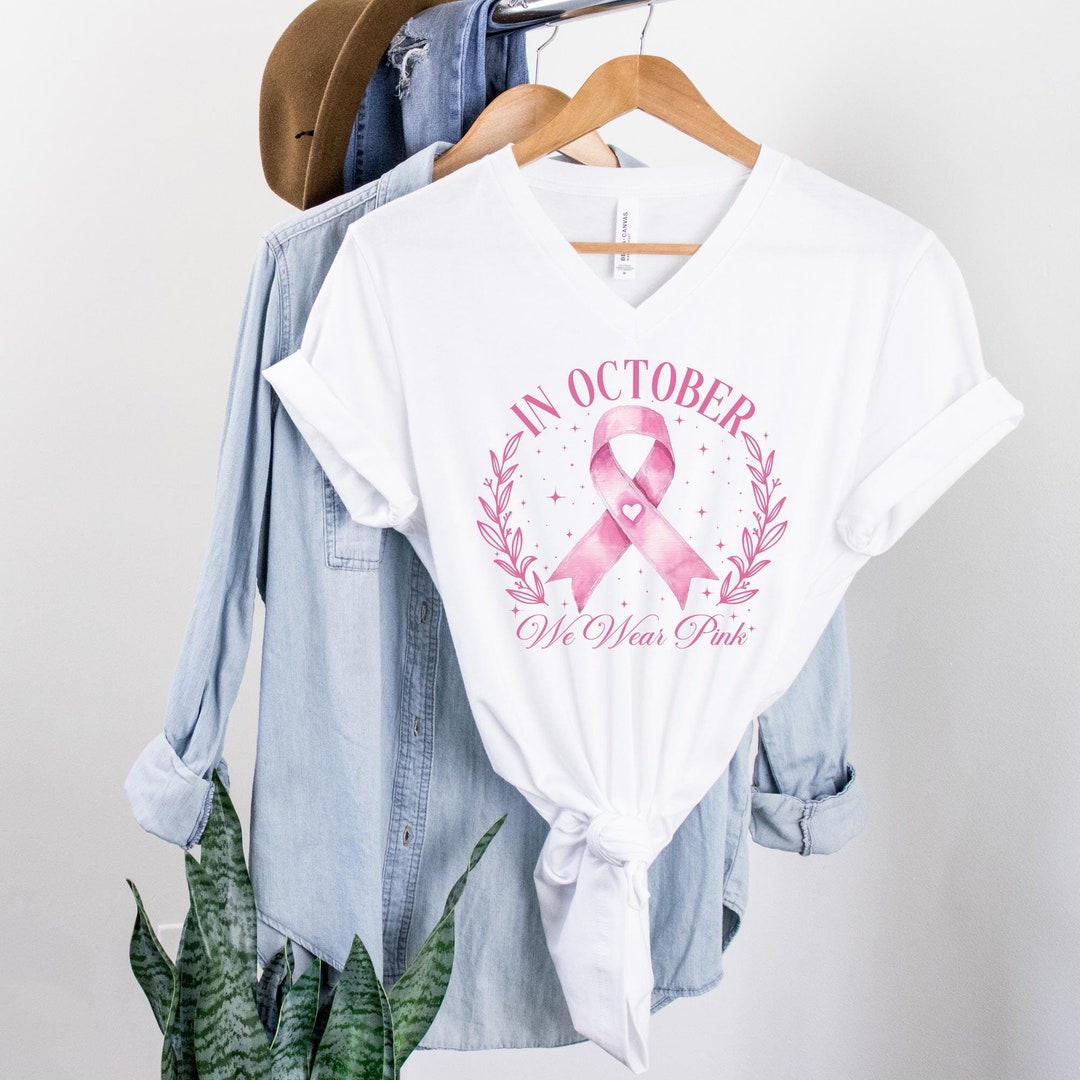 In October We Wear Pink Shirt Cancer Support Shirt Breast Cancer Month ...