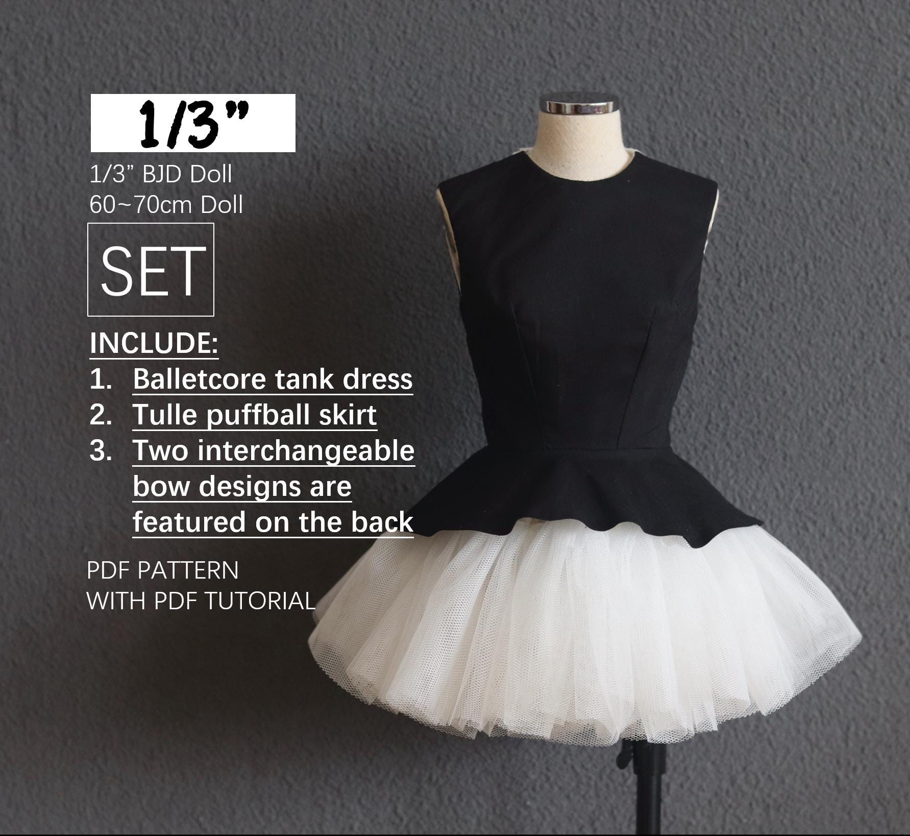 1/3 BJD Doll Outfit Sewing Pattern: Tank Dress &tulle Puffball Skirt ...