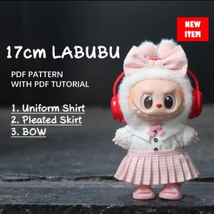 Clothes for 17cm Labubu Doll / Dress / 17CM LABUBU Macaron Doll Pattern ...