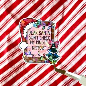 Dear Santa Smutty Kindle Sticker, Gifts for Readers, Christmas Sticker ...