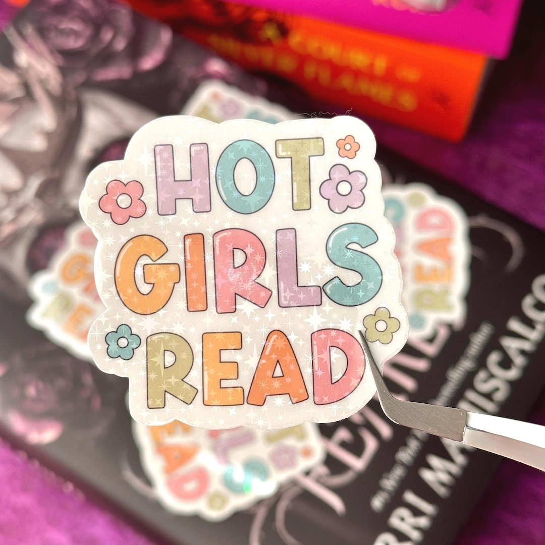 Hot Girls Read Vinyl Sticker, Gifts for Readers, Book Gifts, Reading ...