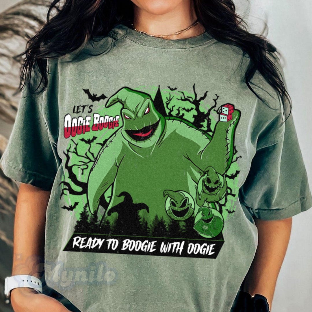 Let's Oogie Boogie, Ready to Boogie With Oogie Comfort Color T-shirt ...