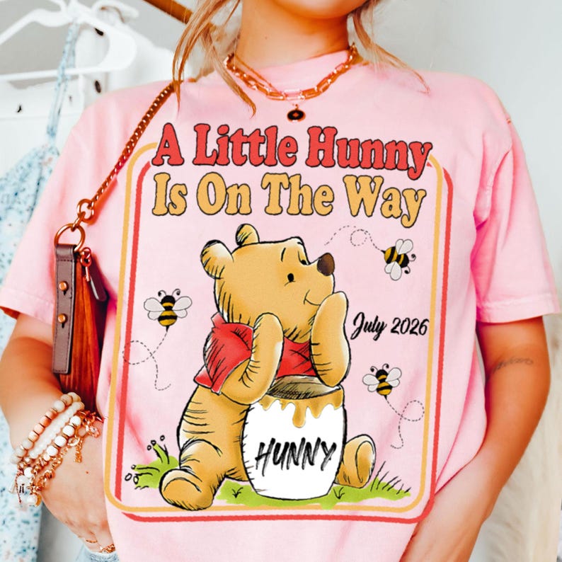 Custom Date Year A Little Hunny is on the Way Pooh Mom Comfort Color ...
