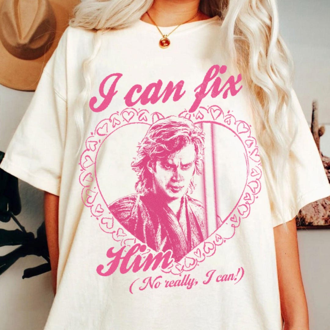 I Can Fix Him Anakin Comfort Color T-shirt, Starwars Episode III ...