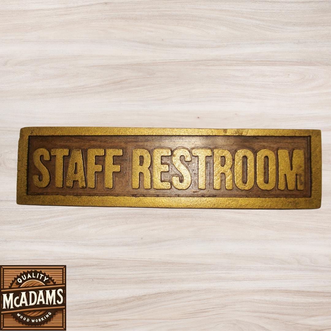 Recycled Wood Staff Restroom Sign – Walnut & Gold Office Decor - Etsy
