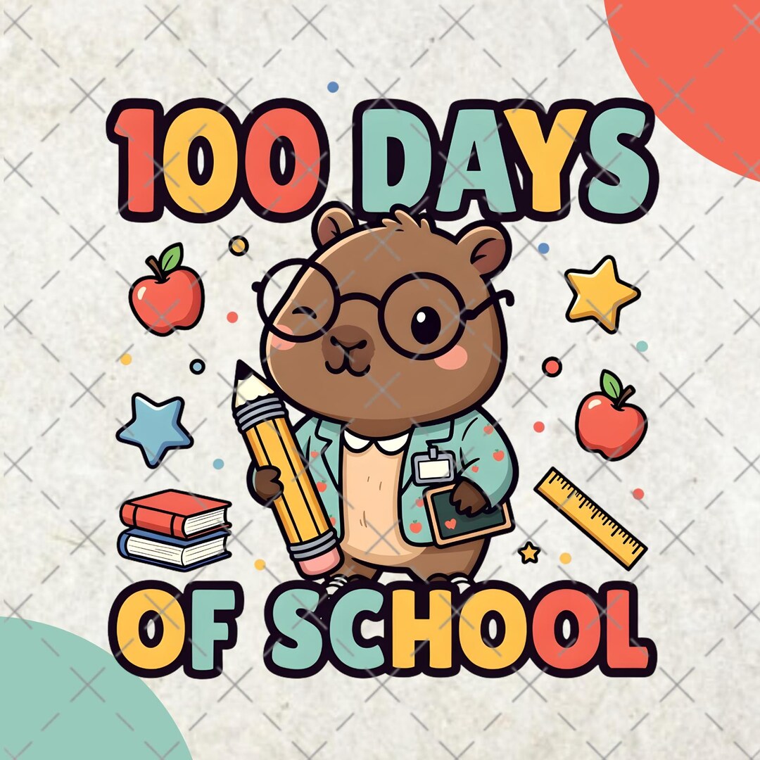 100 Days of School Capybara PNG, Cute Capybara Teacher Png, Classroom ...