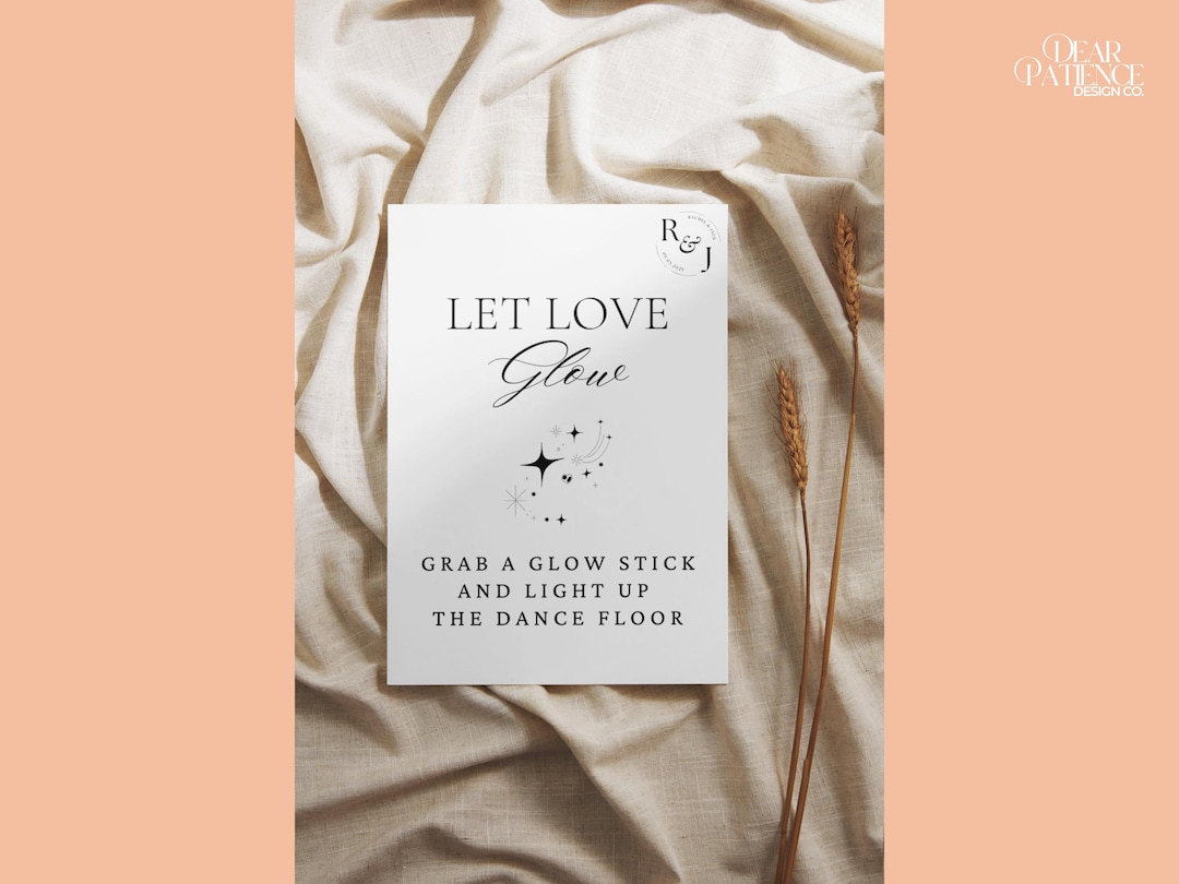 Let Love Glow Wedding Sign | Glow Stick Dance Floor (digital Download ...