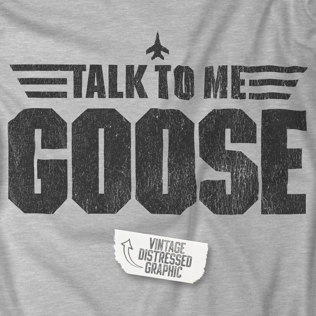 Top Gun Talk to Me Goose T-shirt - Soft Unisex Vintage Logo Tom Cruise ...