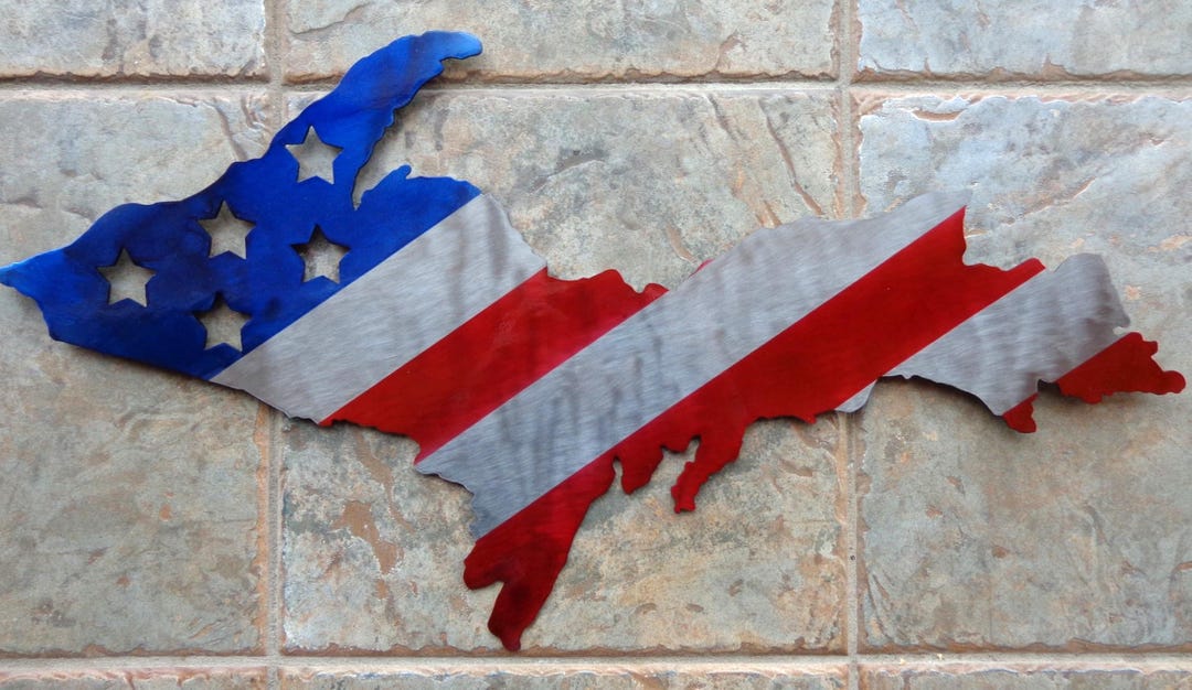 U.P. Upper Peninsula of Michigan American Flag Plasma Cut Metal Wall ...