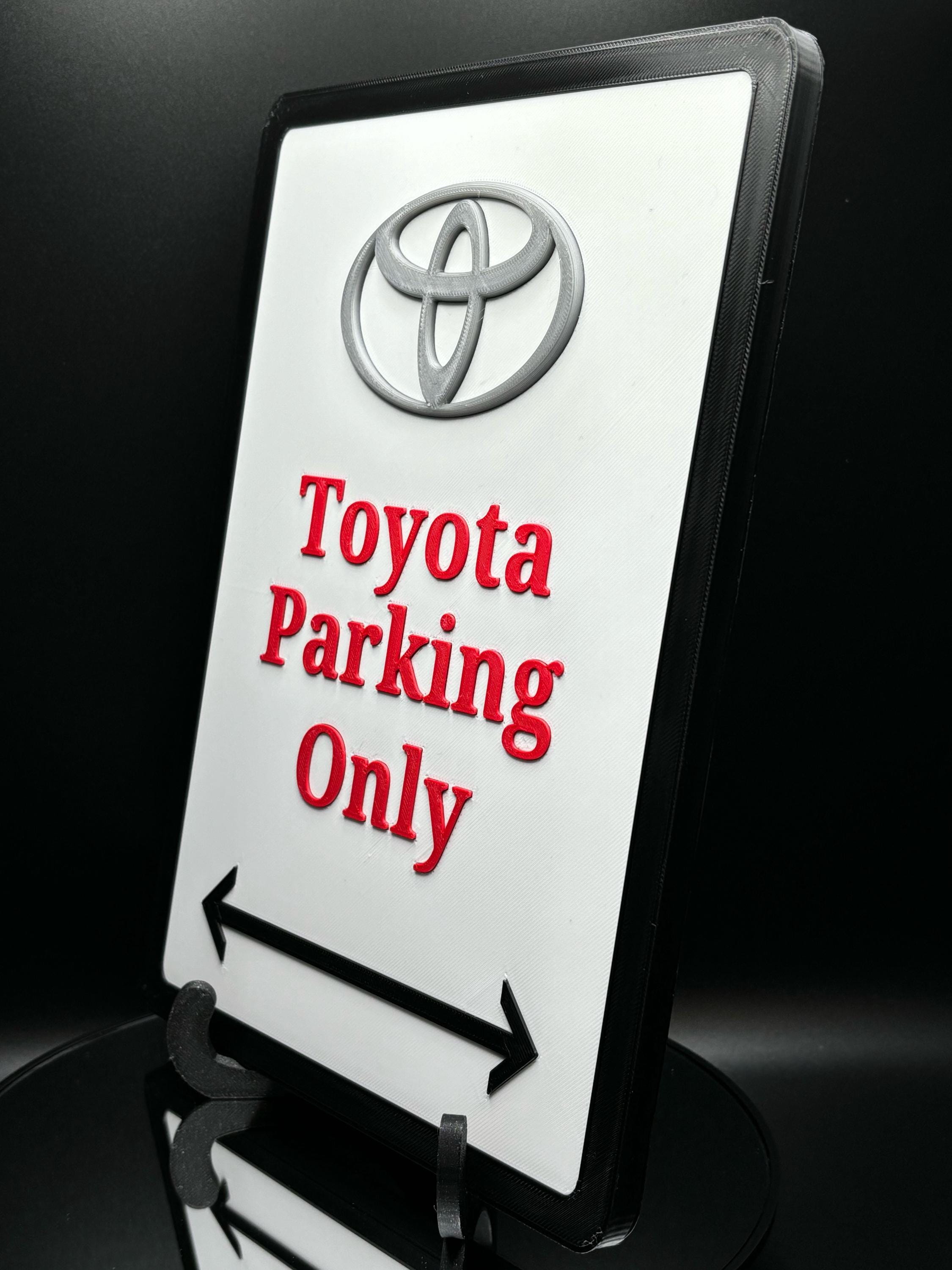 3d-printed toyota Parking Only Plaque / Home Wall Decor/ Desk Decor ...