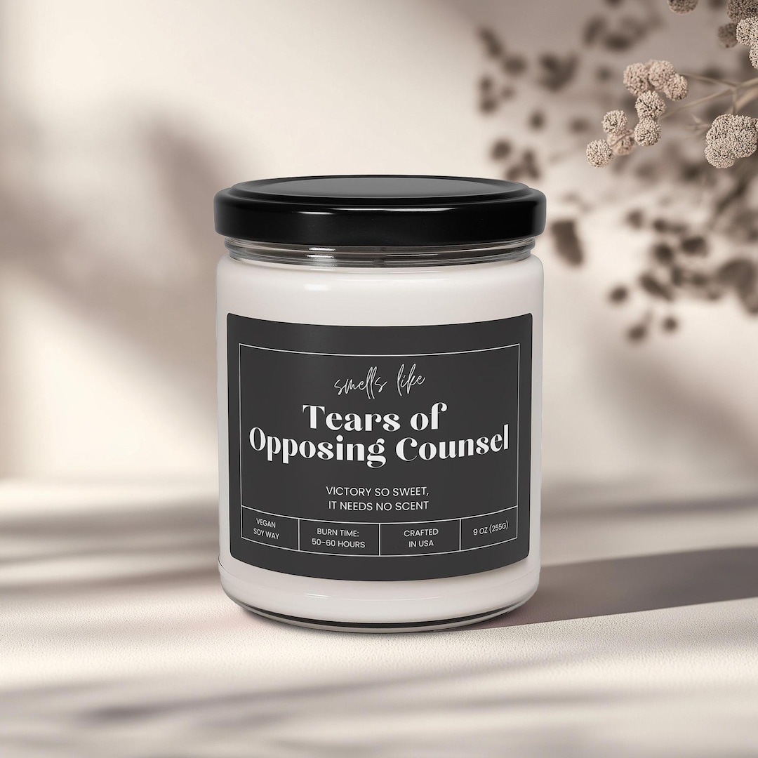 Smells Like Tears of Opposing Counsel Candle Funny Lawyer, Bar Exam ...