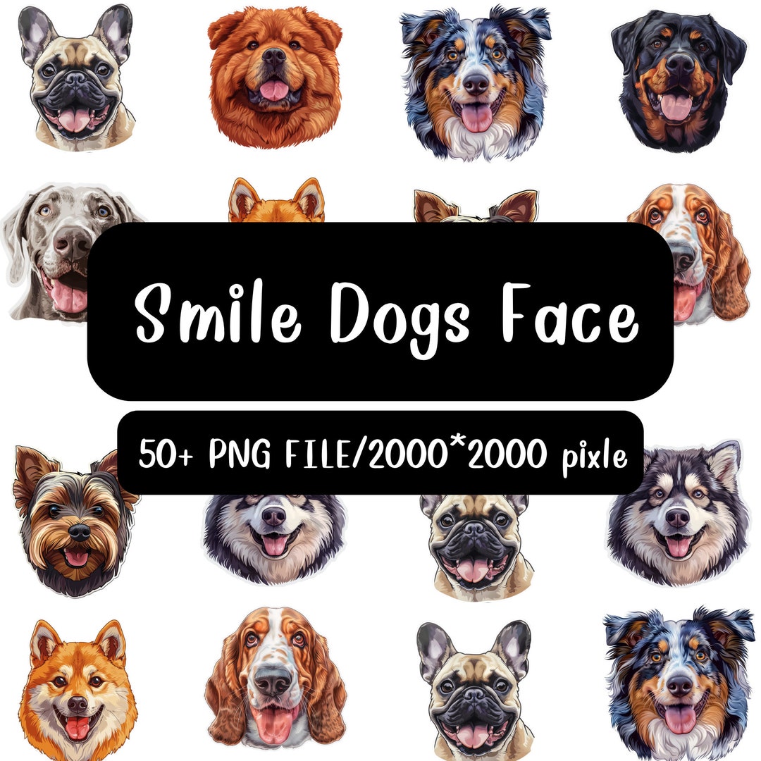 Smile Dogs Face - High-quality PNG File (2000x2000 Pixels) - Etsy