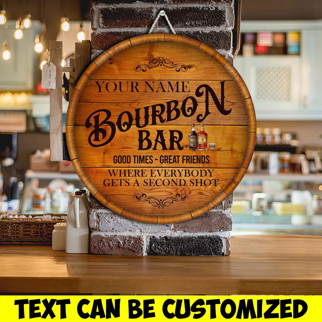 Custom Bourbon Bar Wood Sign Door Wall Plaque Rustic Bar Sign Vintage