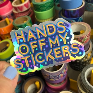 Holographic Hands off Sticker Collector Sticker - Etsy