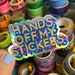 Holographic Hands off Sticker Collector Sticker - Etsy