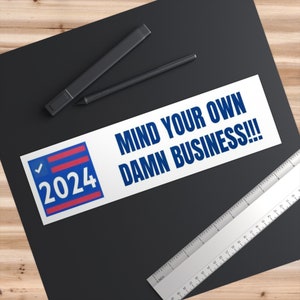 Mind Your Own D Business 2024 Bumper Sticker - Etsy