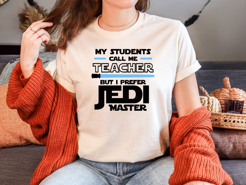 JEDI MASTER TEACHER Shirt I Prefer the Term, Disney Star Wars Teacher ...