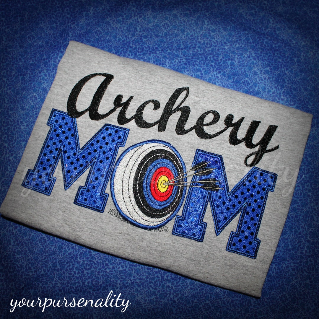 Archery MOM, Archery Dad, Shooting Mom, Shooting Dad, Archery Aunt ...