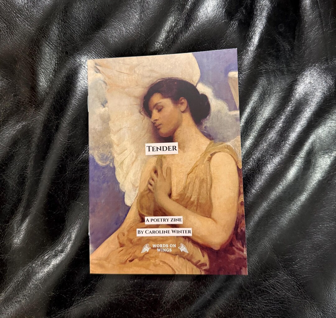 Tender | A Words on Wings Poetry Zine - Etsy