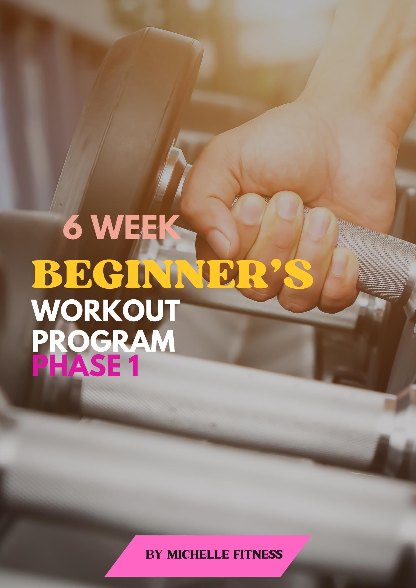 6-week Beginner Gym Workout Plan | Digital Fitness Program for First-time Gym-goers | Easy-to ...