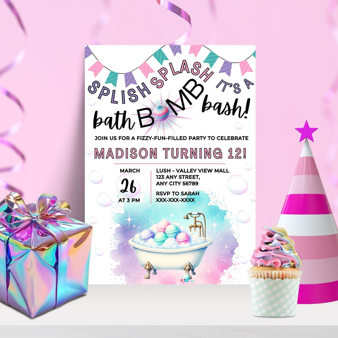 Editable Bath Bomb Party Invite, Splish Splash Bath Bomb Bash Birthday ...