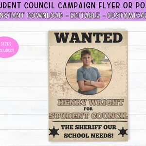 Student Council Campaign Flyer and Posters | Wanted: the Sheriff Our ...