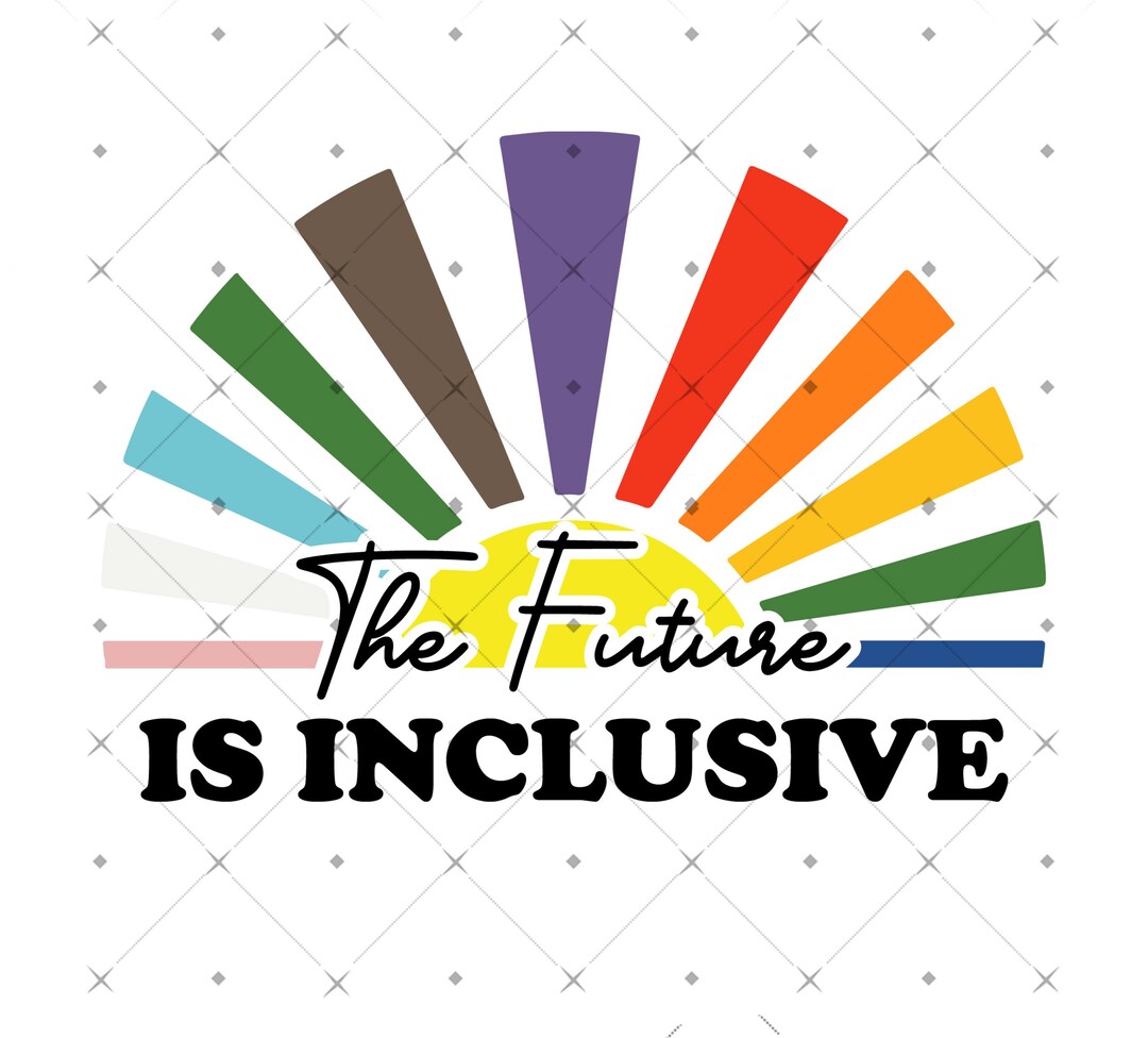 The Future is Inclusive Png, LGBT Png, Pride Png, Lgbt Rainbow Png ...