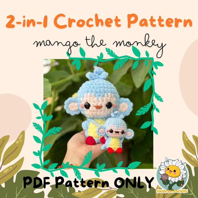 2-in-1 Amigurumi Monkey Pattern, Crochet Monkey, PDF Pattern, Mango the ...