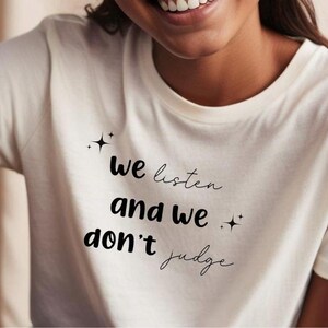 We Listen and We Dont Judge SVG and PNG Humor Quote SVG and Png for ...