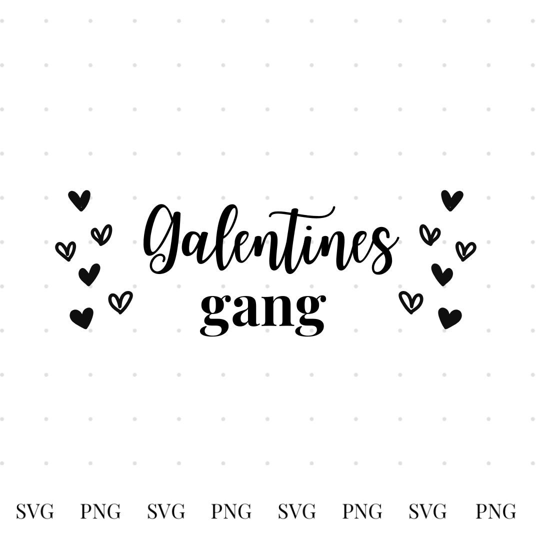 Galentine’s Gang SVG Design | Galentines PNG | Valentine’s Day SVG ...