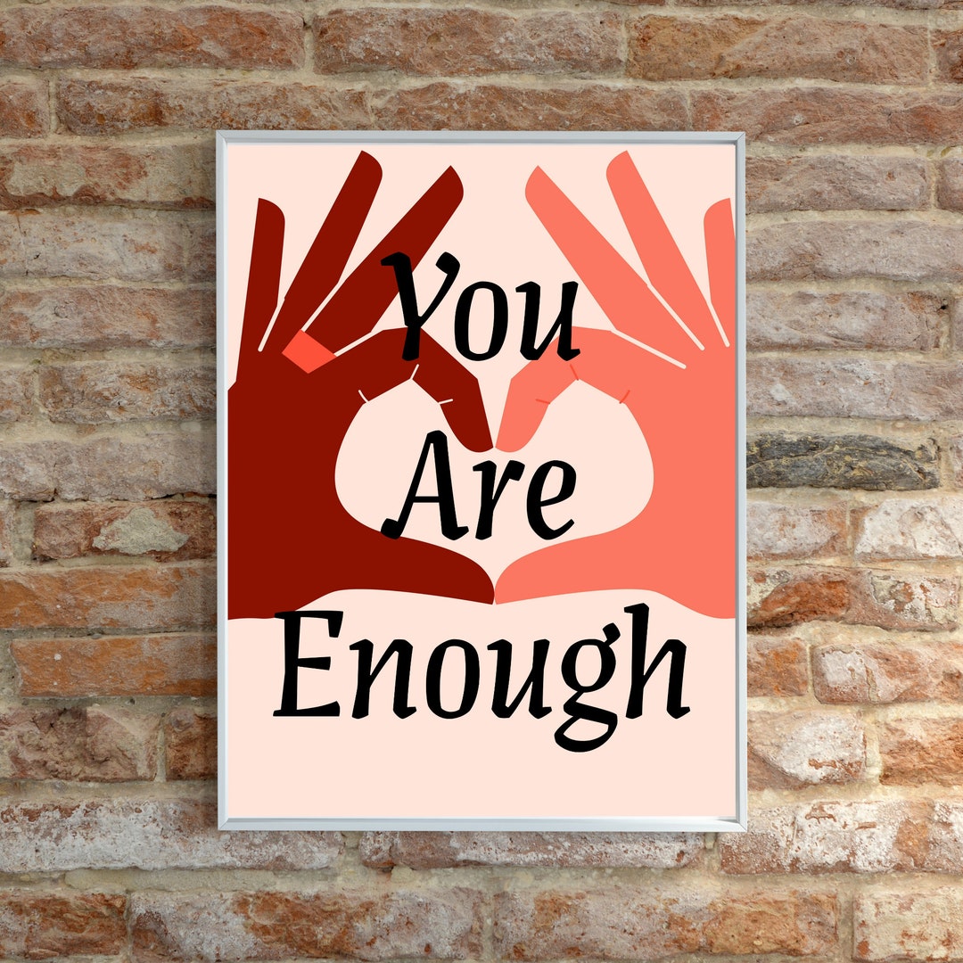 You Are Enough Printable, Positive Affirmation Poster, Home Decor ...