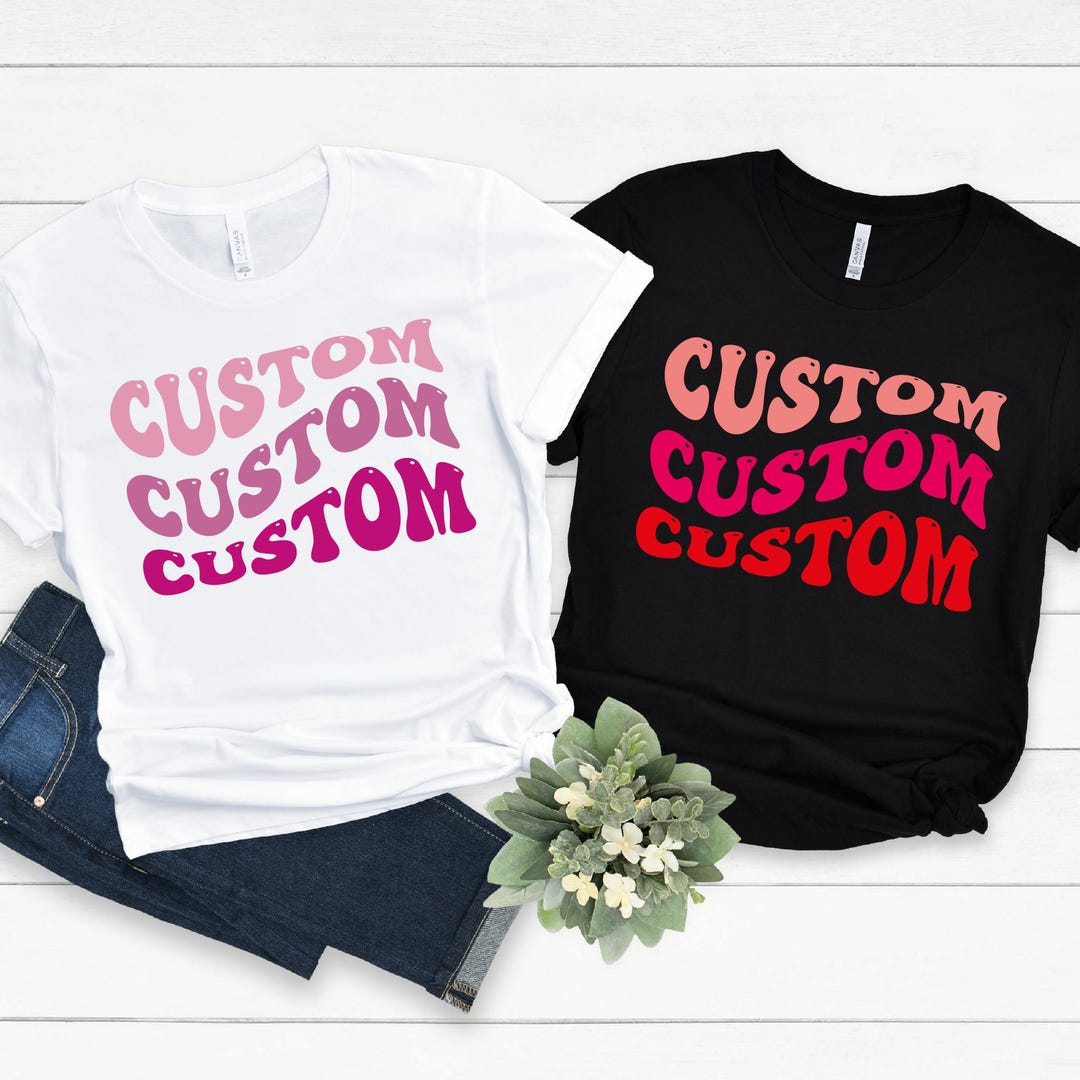 Custom Wavy Type Family T-shirts Personalized 'your Text' Group Tees ...