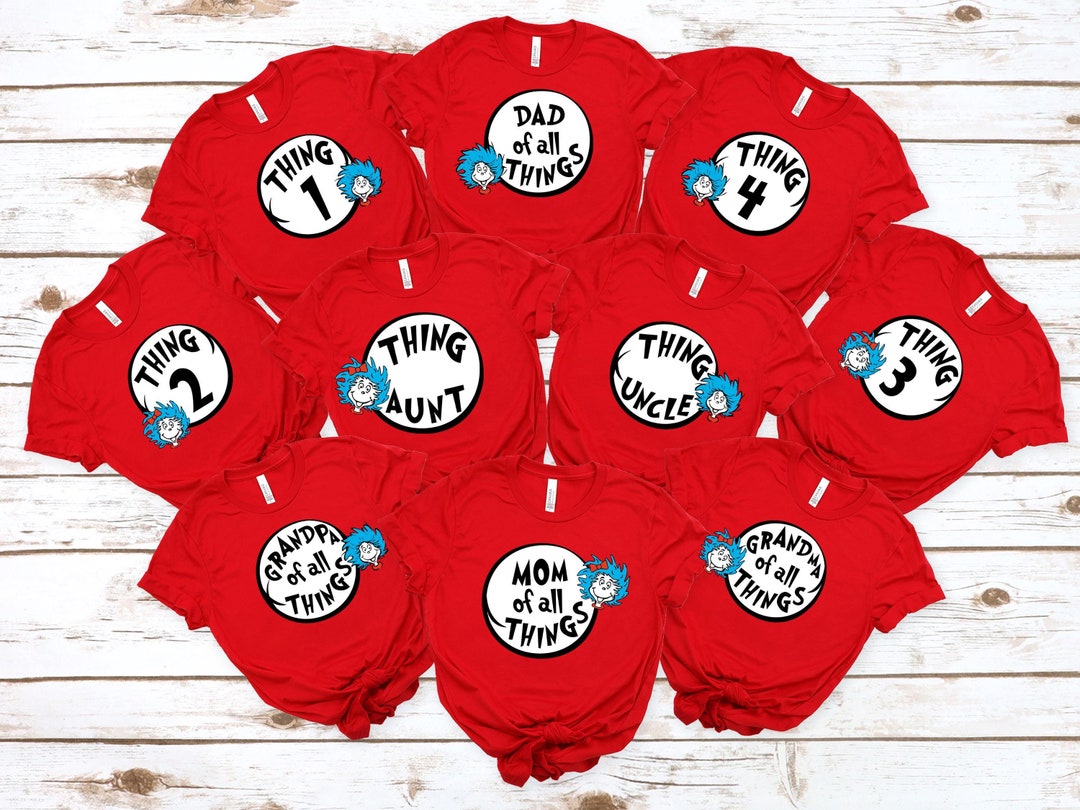 Custom Thing Shirts, Personalized Dr. Seuss Inspired Gift Tee, Thing ...