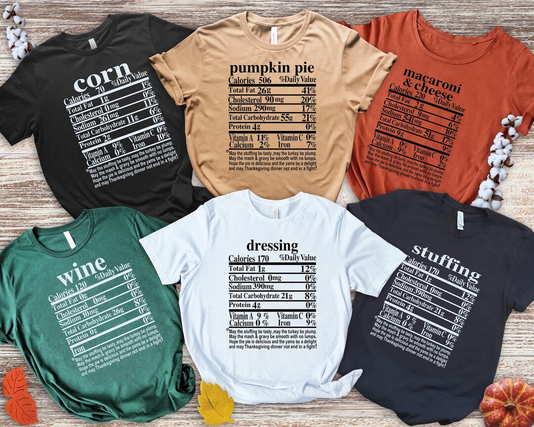 Thanksgiving Food Nutrition Facts Shirts, Funny Holiday Tee Set, Corn ...