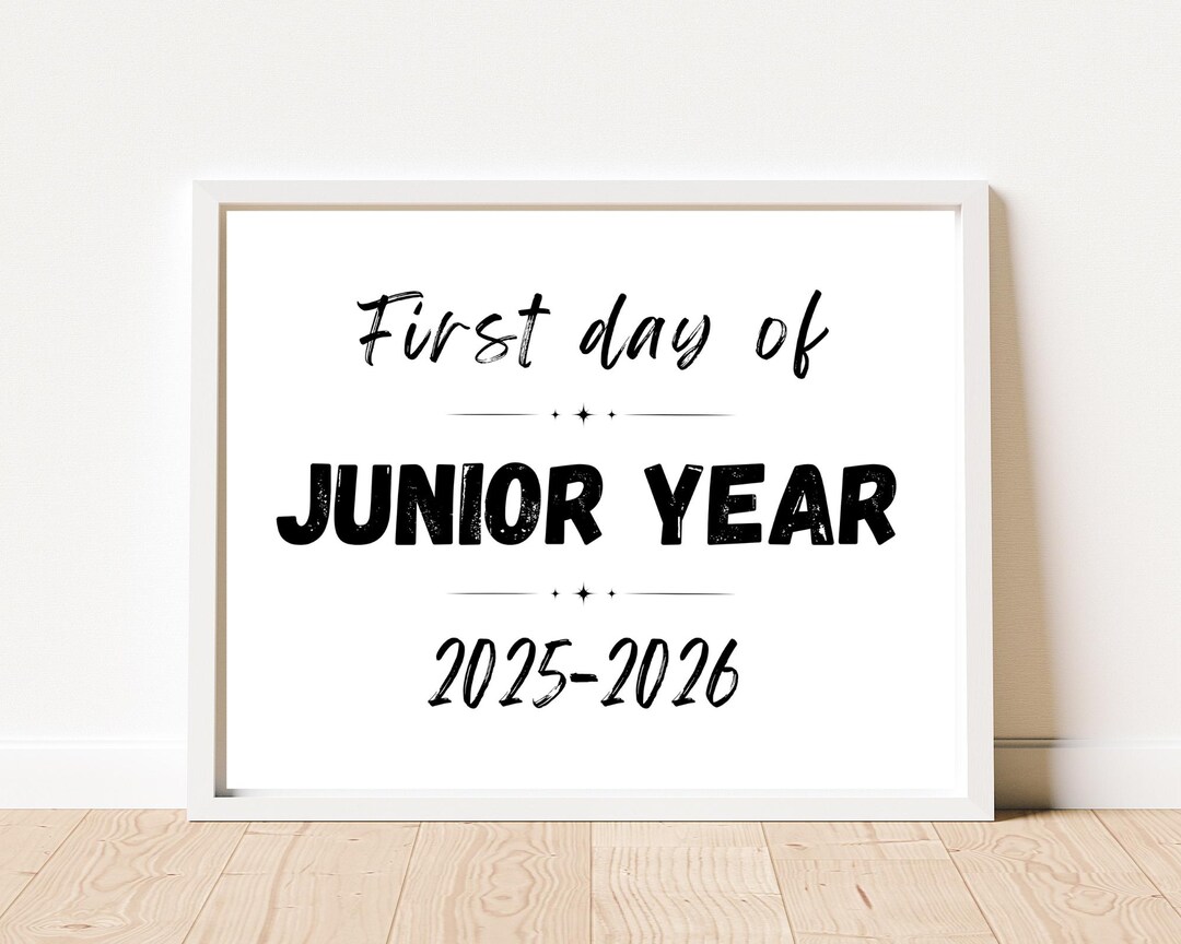 Simple First Day of School - Junior, Freshman, Sophomore, Senior, High ...
