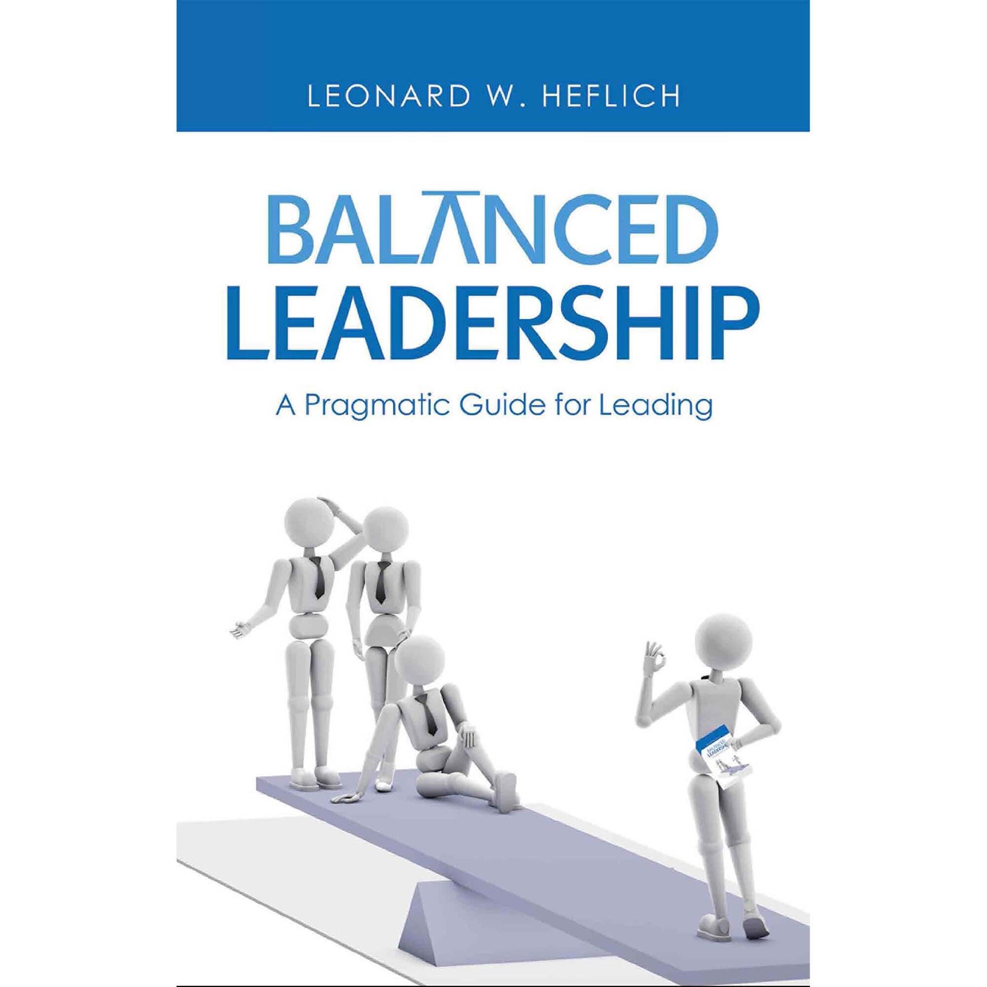 Balanced Leadership: A Pragmatic Guide for Leading - Etsy