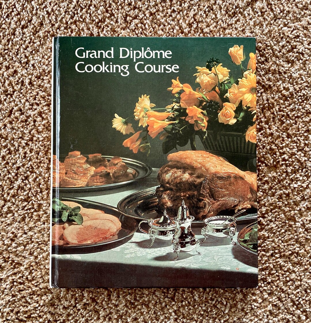 Vintage (1972) "grand Diplome Cooking Course" Volume 8 Hardcover ...
