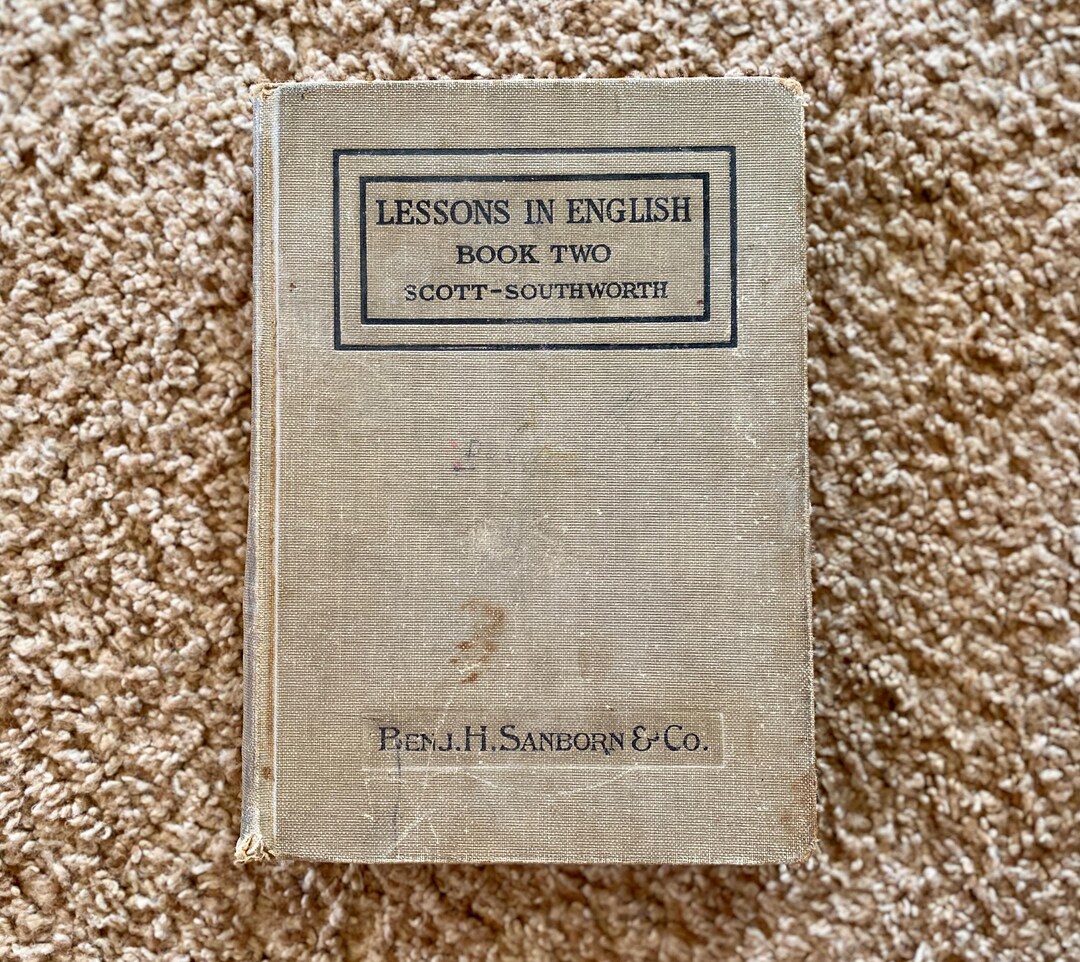 Vintage (1915) "lessons in English" Book Two | 1906 Copyright | Vintage ...