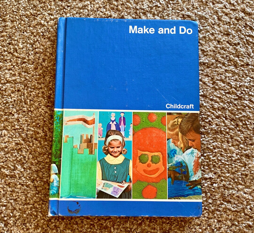 Vintage (1974) "make and Do" Volume 11 Childcraft Hardcover Book ...
