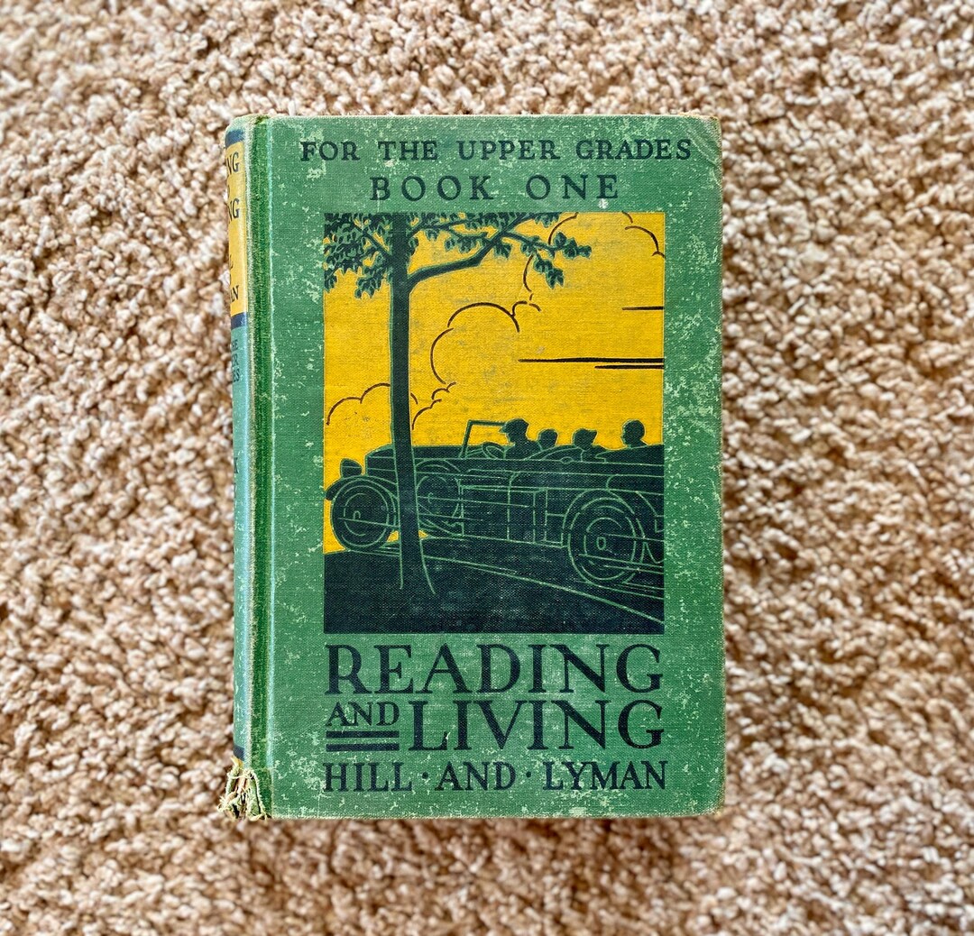 Vintage (1930) "reading and Living" for the Upper Grades Book One Green ...