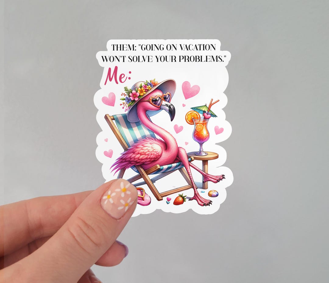 Funny Flamingo Vinyl Sticker Funny Animal Sticker Beach Vacation Gift ...