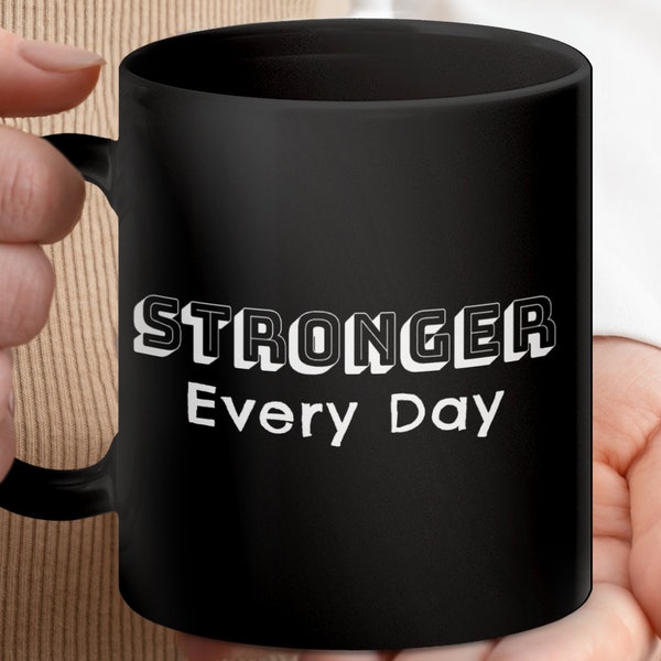 Stronger Every Day - Etsy