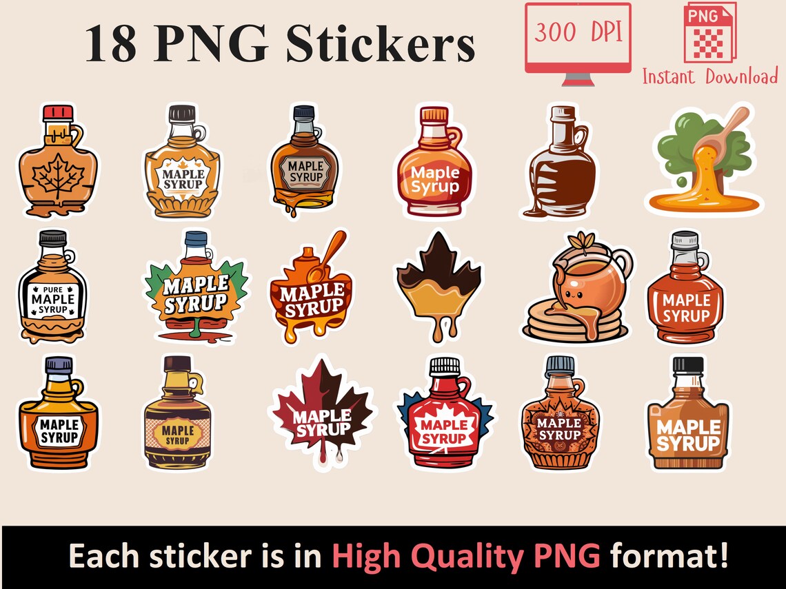 Maple Syrup PNG Stickers Bundle 18 Designs Sweet, Printable, Instant ...