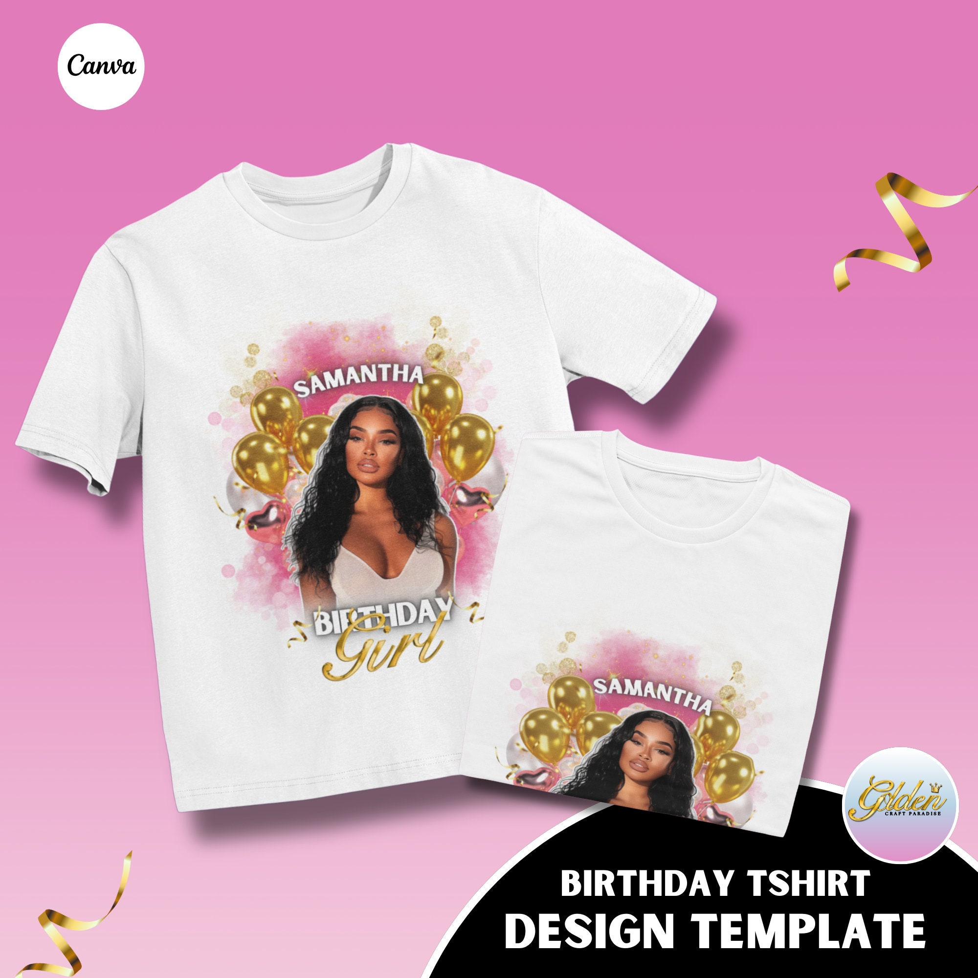 DIY Tshirt Design Template, Birthday Girl, Editable on Canva, Pink and ...