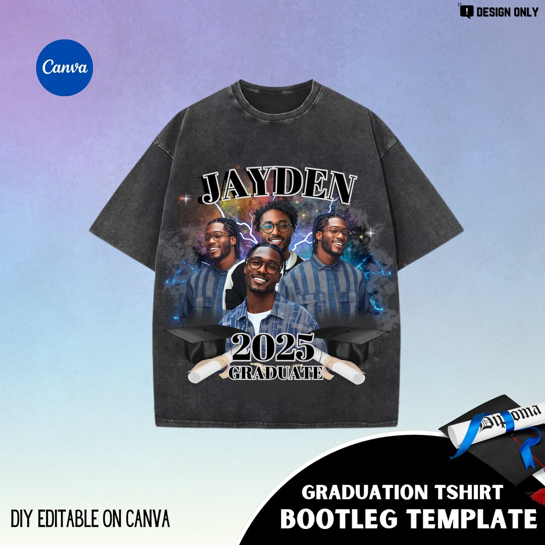 DIY Graduation T-shirt Design Template, Graduate Bootleg Shirt for Men ...
