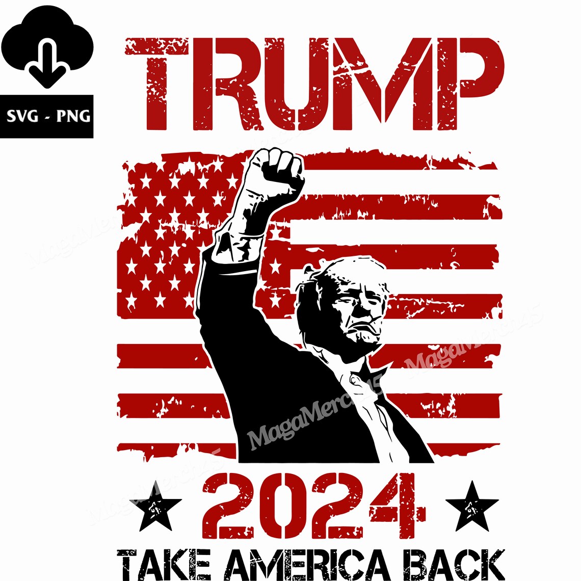 Take America Back Svg Take America Back Png Trump 2024 Svg Trump 2024 ...