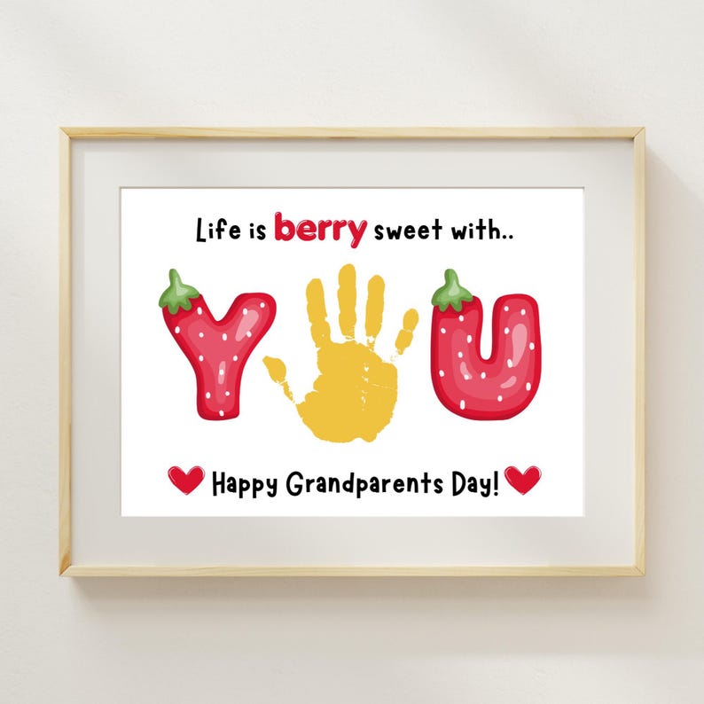 Grandparents Day Handprint Art, Strawberry Handprint Life is Berry ...