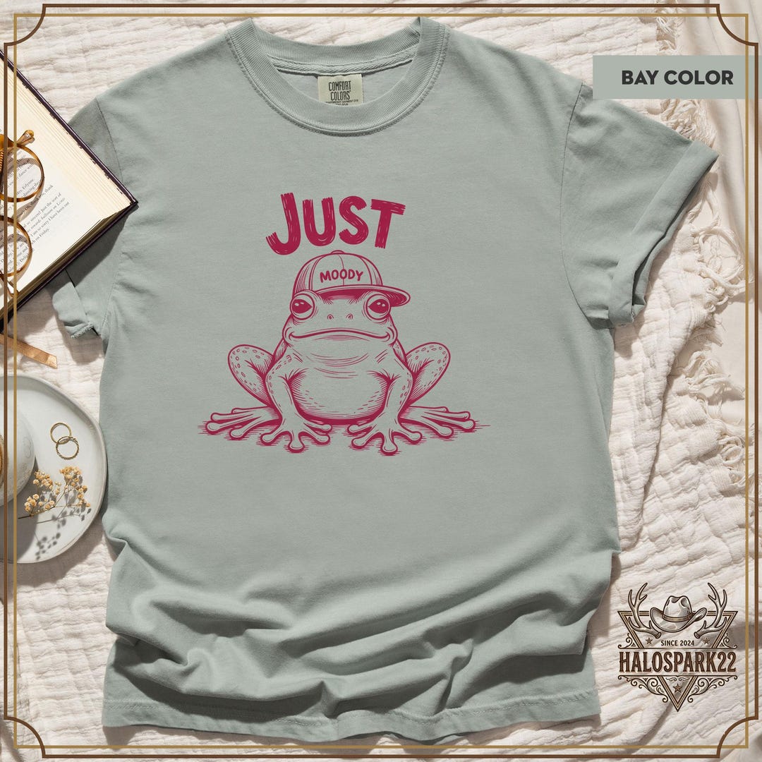 Frog Shirt,just Moody Frog, Funny Frog Tee, Cute Animal Shirt, Quirky ...