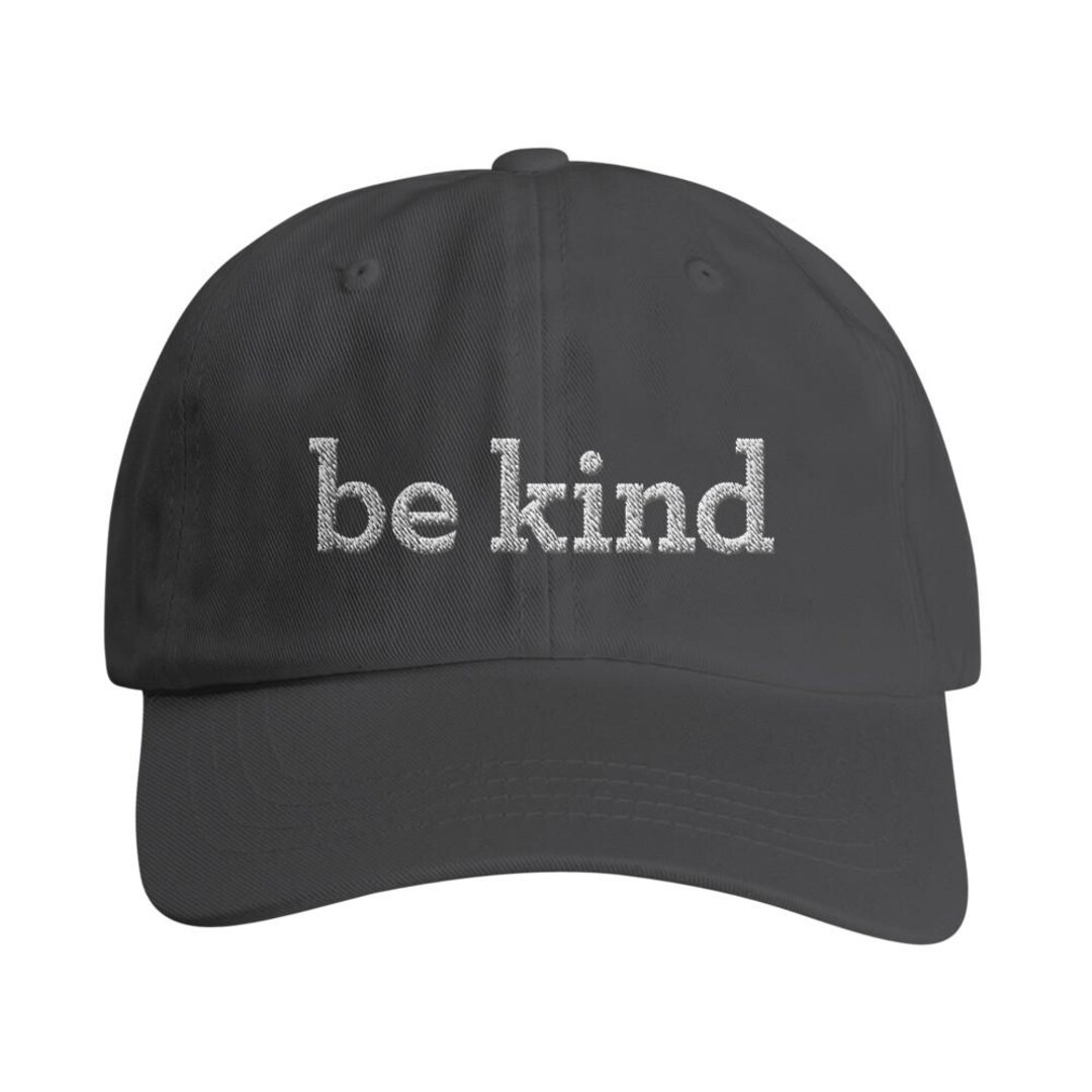 Be Kind | Adult Low-profile Cotton Twill Cap - Etsy