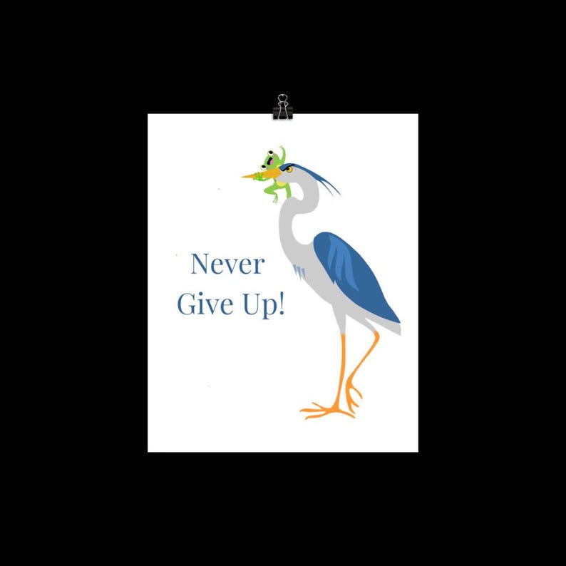 Funny Frog and Bird Motivational Poster: Never Give up Wall Art - Etsy
